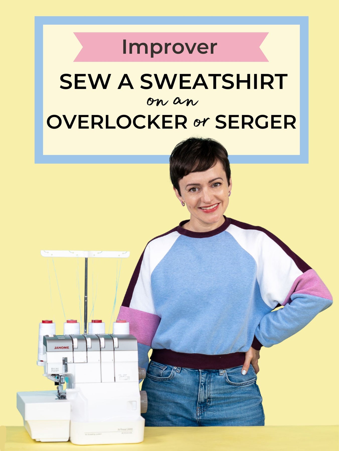 Sew a Sweatshirt on an Overlocker or Serger – Tilly and the Buttons